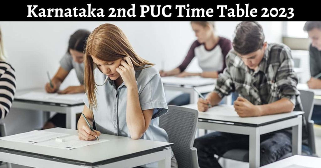 Karnataka 2nd PUC Time Table 2023 Arts Science Commerce PDF Www pue