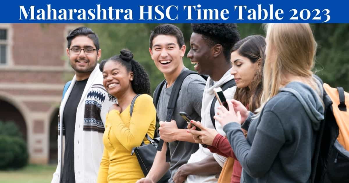 Maharashtra HSC Time Table 2023 (जाहीर) - Maha HSC 12th Date Sheet 2023 ...