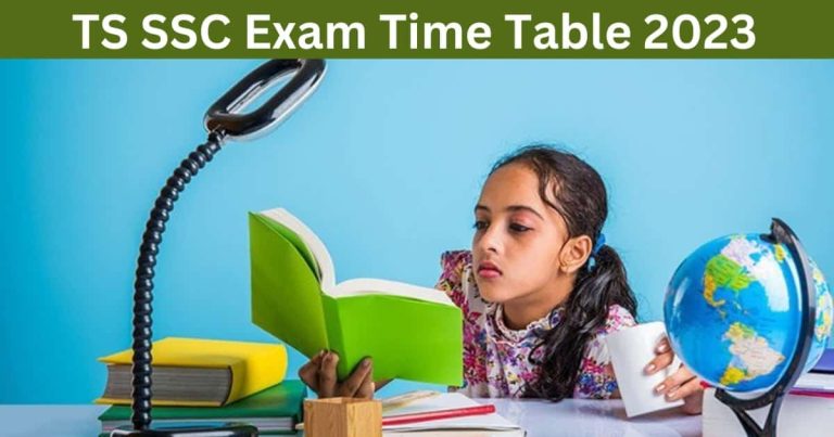 TS SSC Exam Time Table 2023 TSBIE Telangana 10th Exam Date Sheet Link ts-ssc-exam-time-table-2023-tsbie-telangana-10th-exam-date-sheet-link