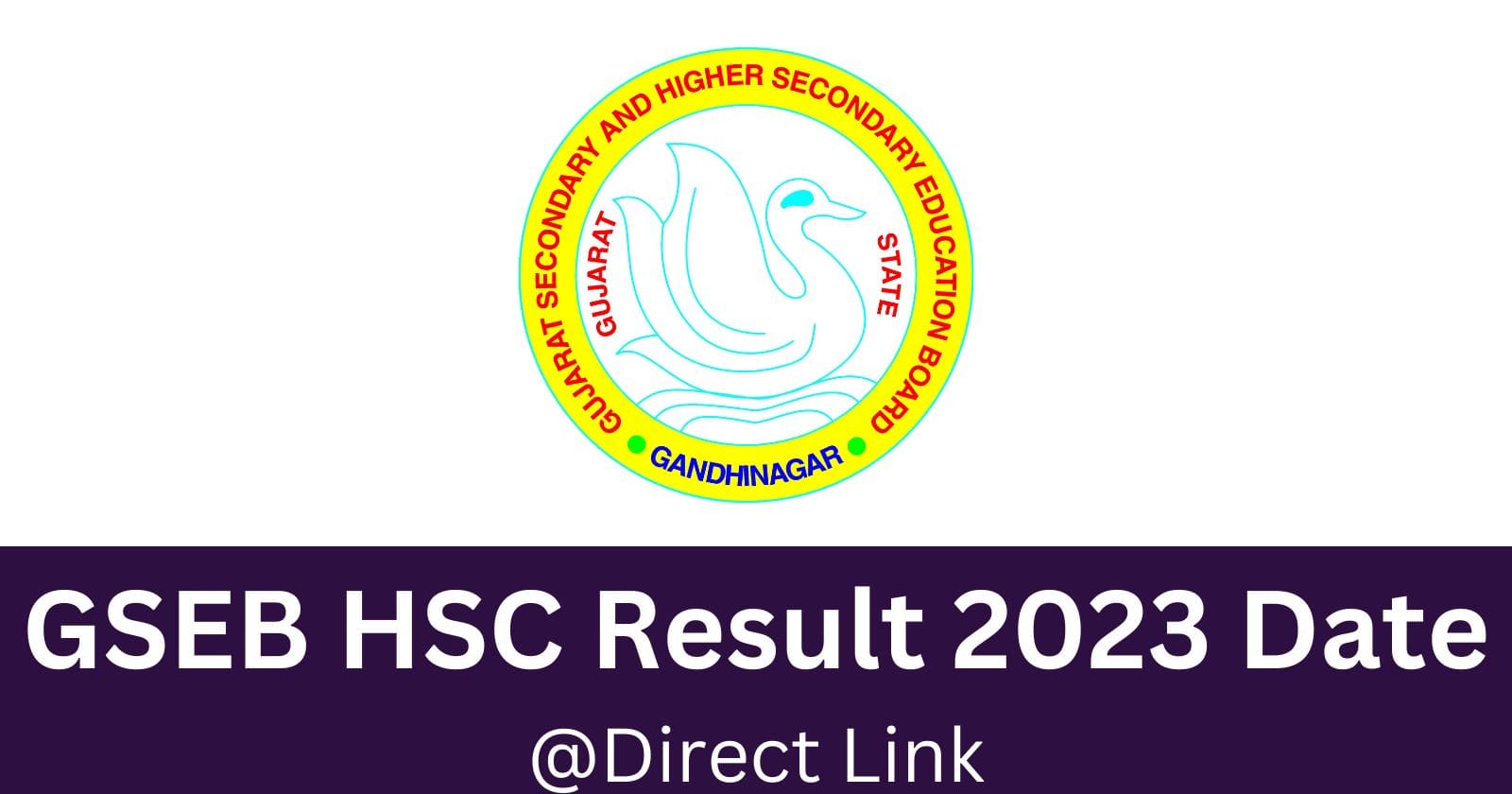 GSEB HSC Result 2023 - Check Dhoran 12 Result Arts, Commerce, Science ...