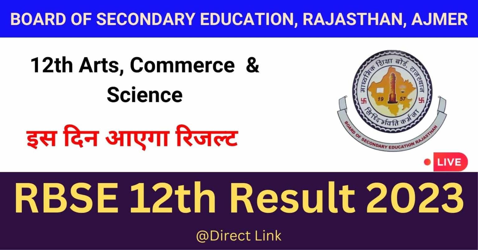 RBSE 12th Result 2023 OUT Download Marksheet @rajeduboard.rajasthan.gov ...
